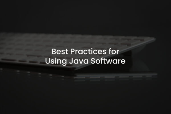 Enhancing Productivity with Java Software: Best Practices